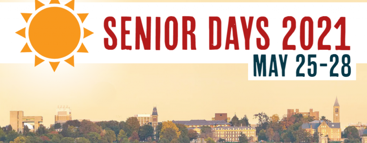 Senior Days 2021 | Student & Campus Life | Cornell University